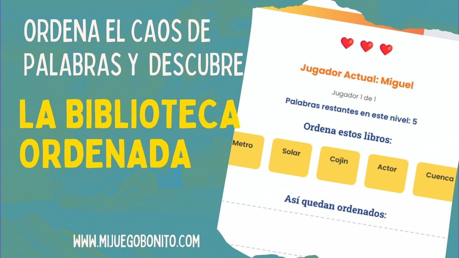 Ordena el caos de palabras y descubre La Biblioteca Ordenada – Mi Juego ...